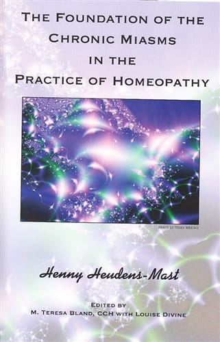 The Homeopathic Miasms | Homeopathic Bookshop